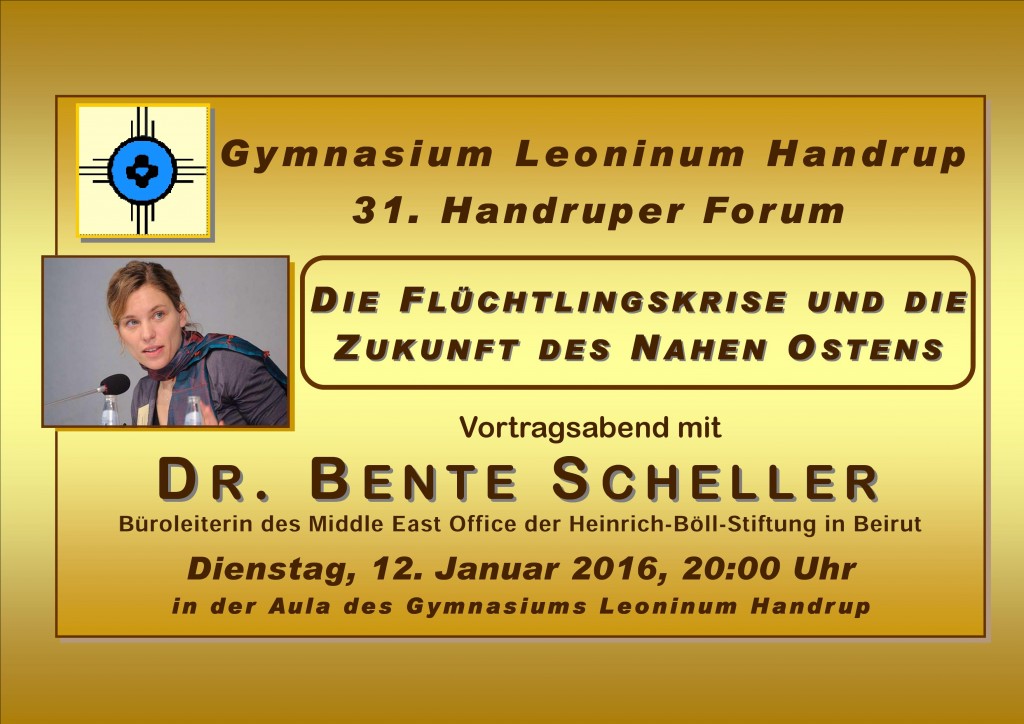 DIE FLÜCHTLINGSKRISE UND DIE ZUKUNFT DES NAHEN OSTENS – 31. Handruper ...